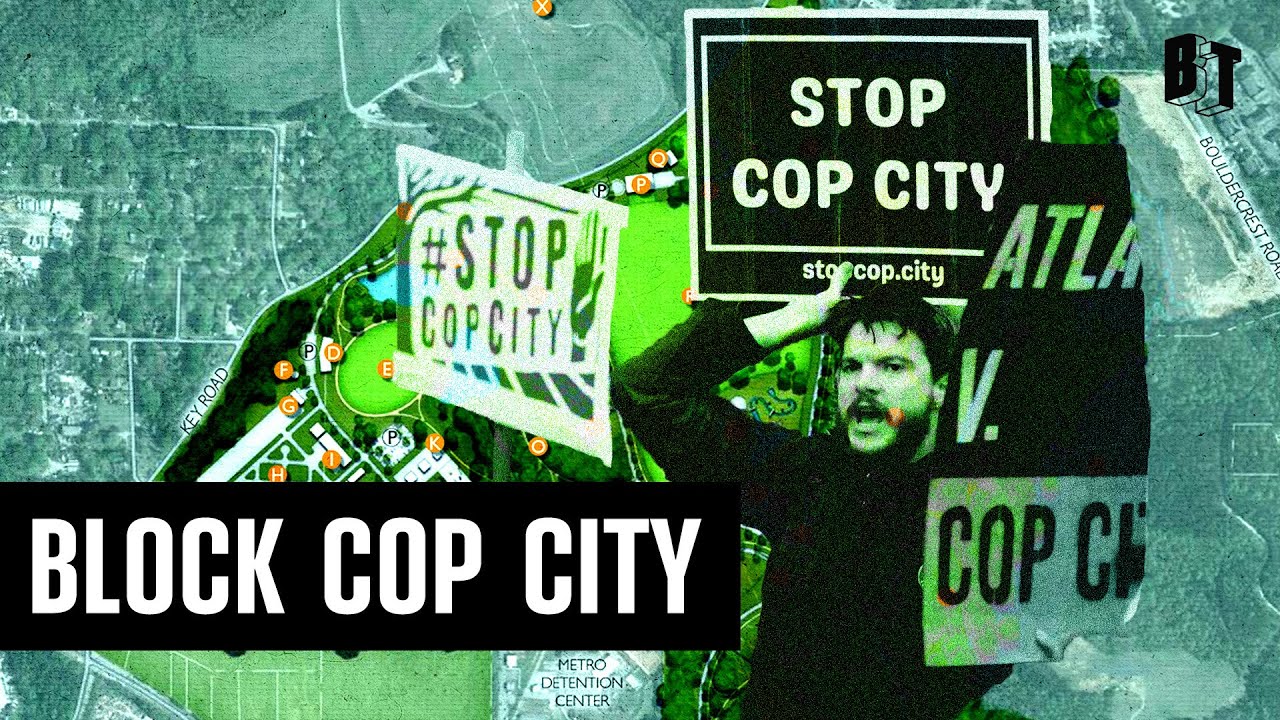 Atlanta's Historic Battle: The Fight to Block Cop City - ZNetwork