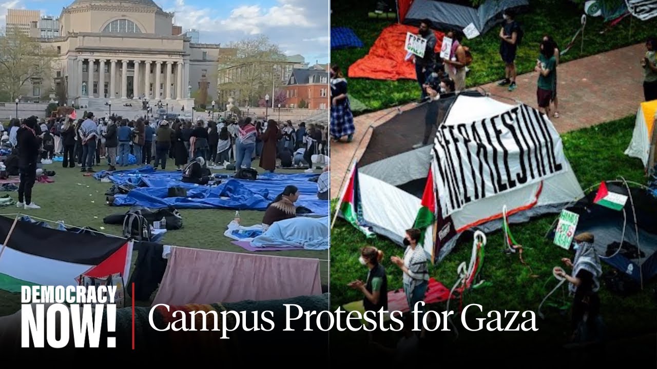 Historic Gaza Protests at Columbia U. Enter Day 6; Campus Protests ...